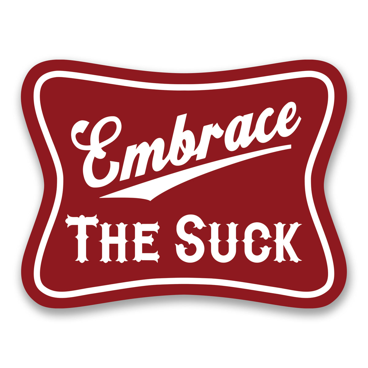 Embrace The Suck Decal — Regular Guy Tees